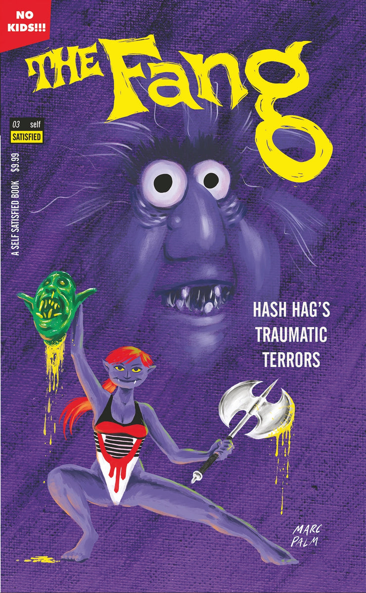 The Fang Vol. 3: Hash Hag's Traumatic Terrors – Fantagraphics