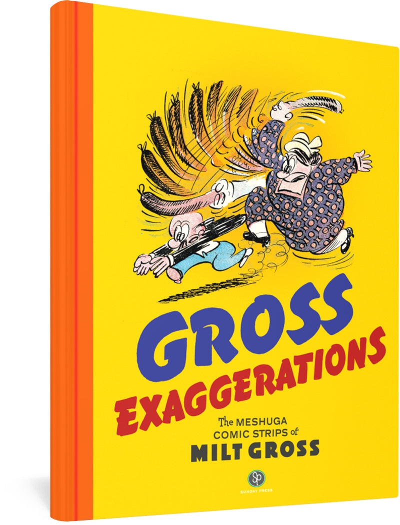 Gross Exaggerations – Fantagraphics