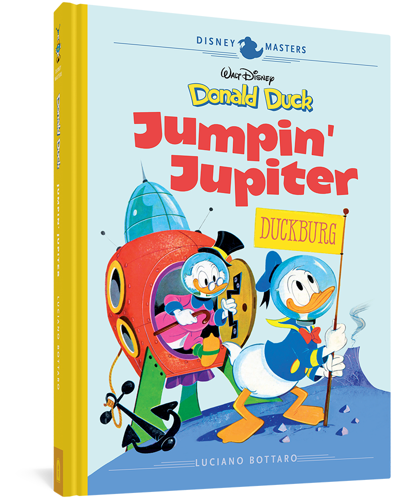 Walt Disney's Donald Duck: Jumpin' Jupiter! – Fantagraphics